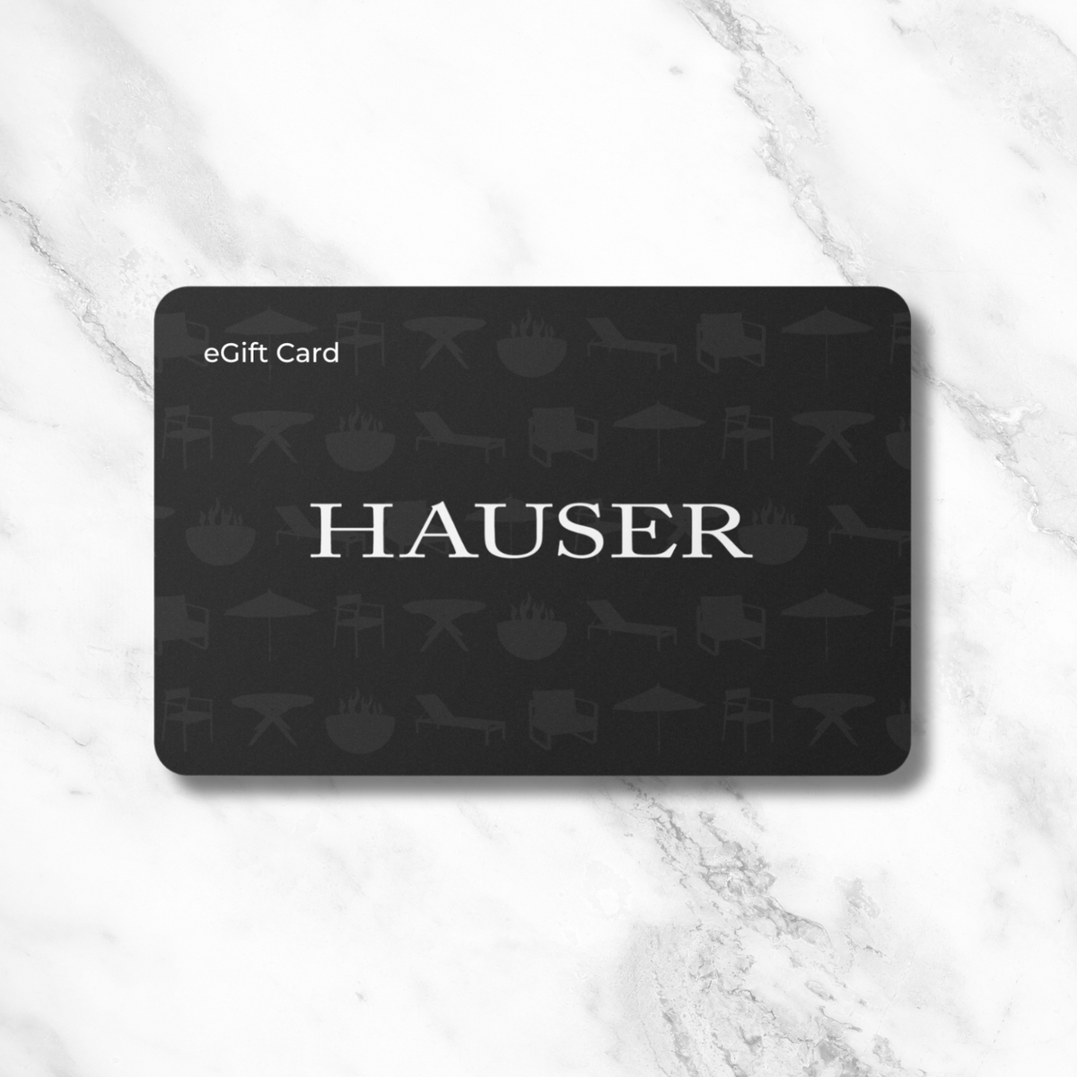 eGift Card – Hauser Company Stores